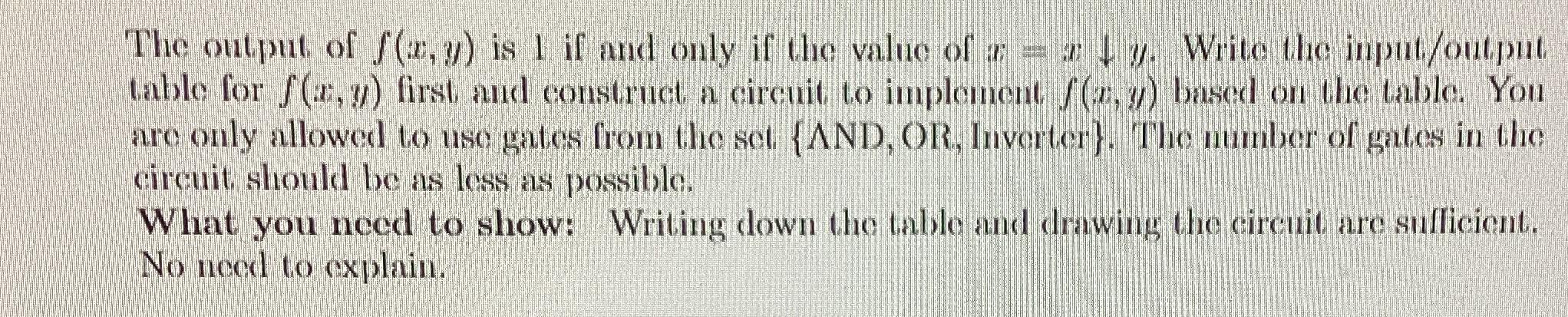 Solved The output of f(x,y) ﻿is 1 ﻿if and only if the value | Chegg.com