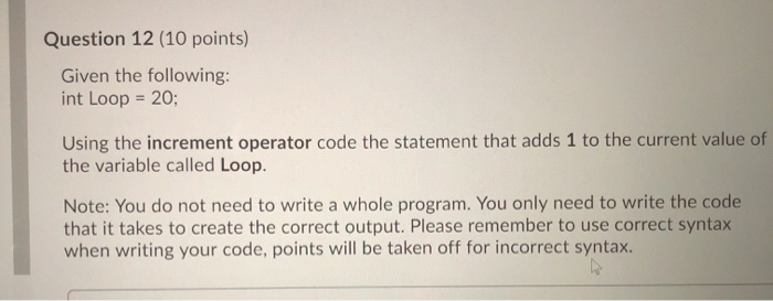 Solved Question 10 (1 point) When using the A increment | Chegg.com