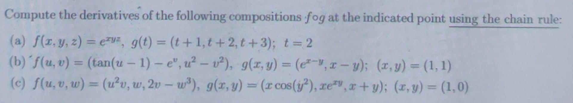 Solved Compute the derivatives of the following compositions | Chegg.com