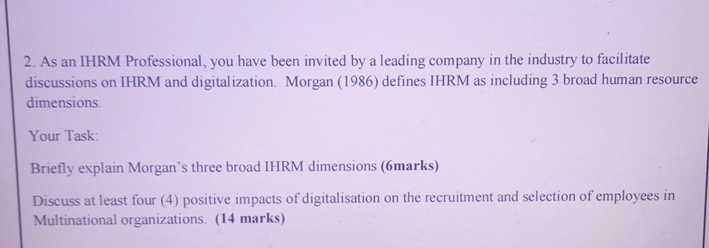 2. As an IHRM Professional, you have been invited by | Chegg.com