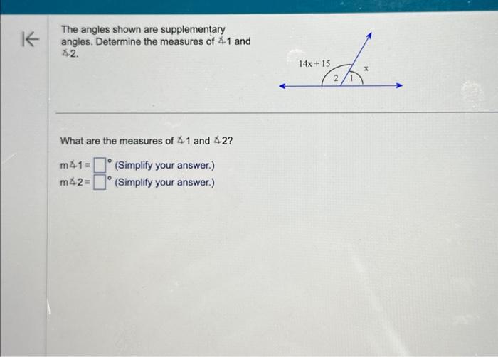 Solved K The angles shown are supplementary angles. | Chegg.com