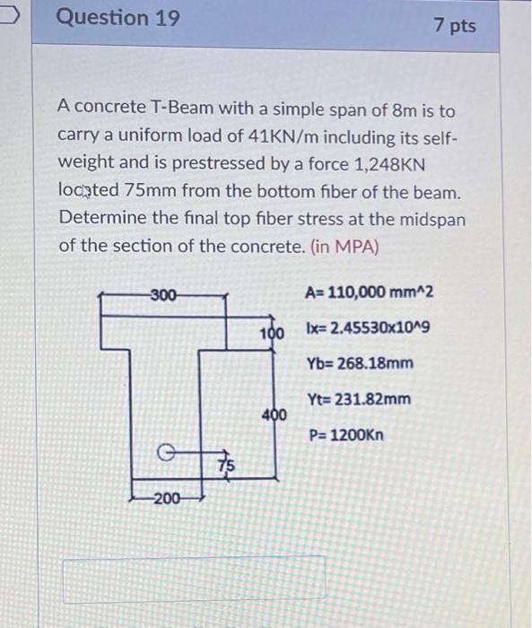 Solved A concrete T-Beam with a simple span of 8 m is to | Chegg.com