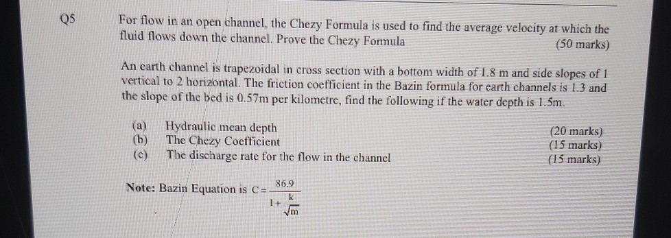 Solved OS For flow in an open channel, the Chezy Formula is | Chegg.com