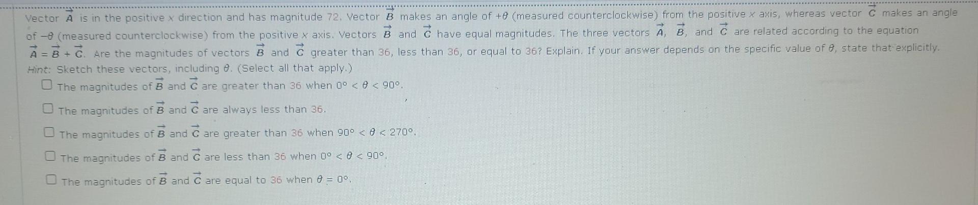 Solved Vector A is in the positive x direction and has | Chegg.com