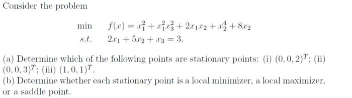 Solved Consider the problem min s.t. | Chegg.com