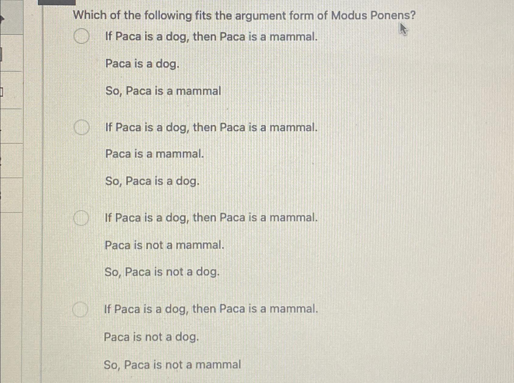 Solved Which of the following fits the argument form of | Chegg.com