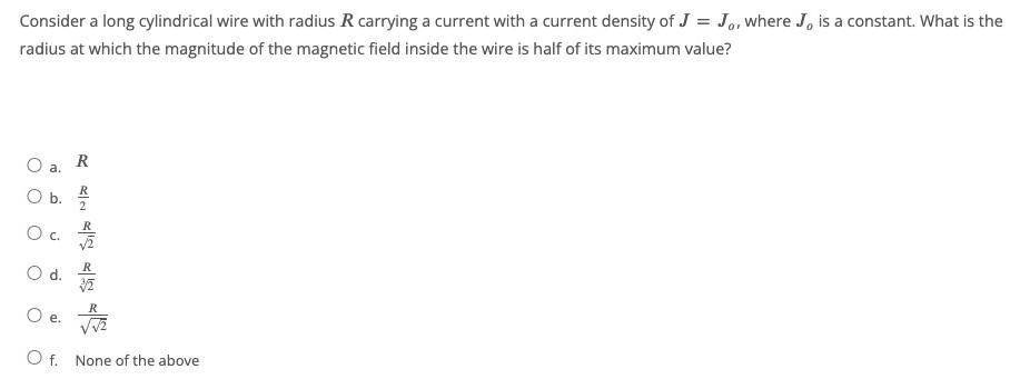 Solved Consider a long cylindrical wire with radius R | Chegg.com