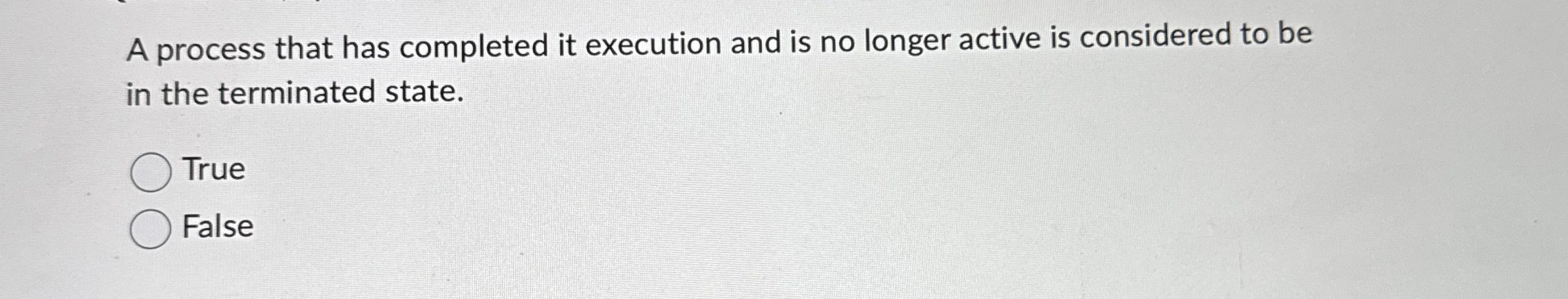 Solved A process that has completed it execution and is no | Chegg.com