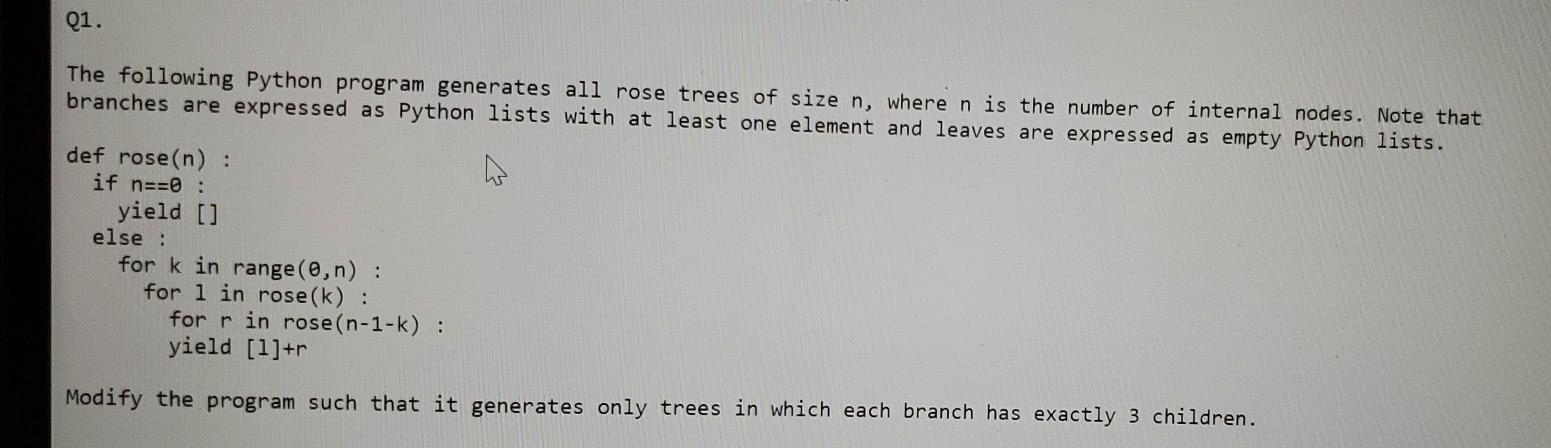 Solved Q1. The following Python program generates all rose | Chegg.com