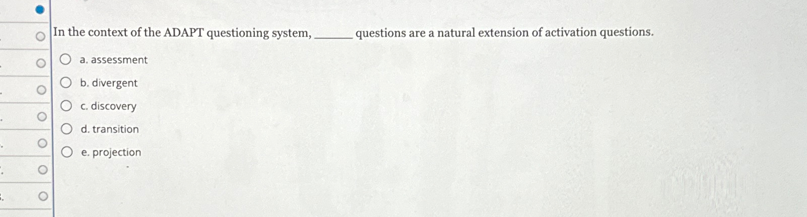 Solved In the context of the ADAPT questioning system, | Chegg.com