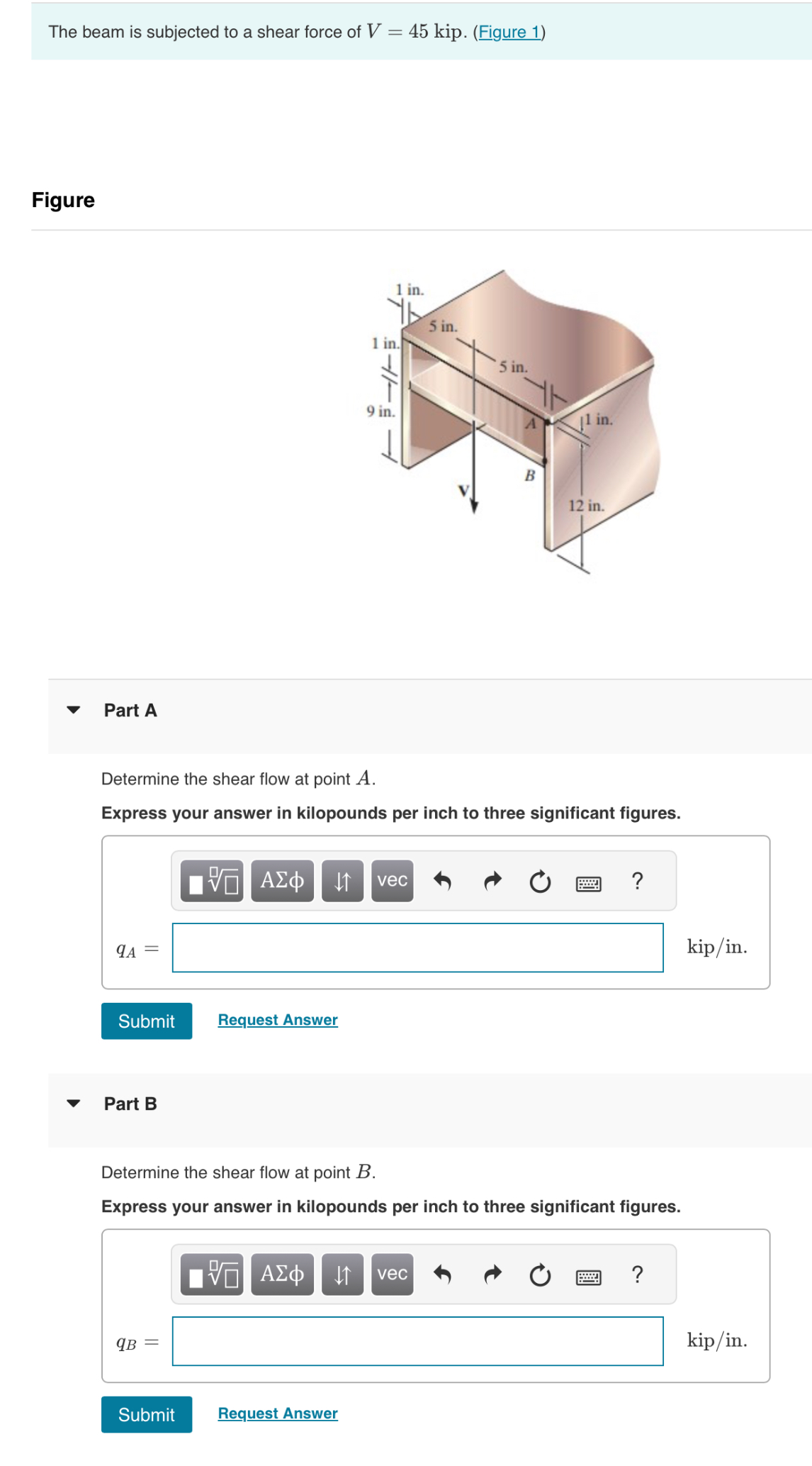 Solved The beam is subjected to a shear force of V=45 ﻿kip. | Chegg.com
