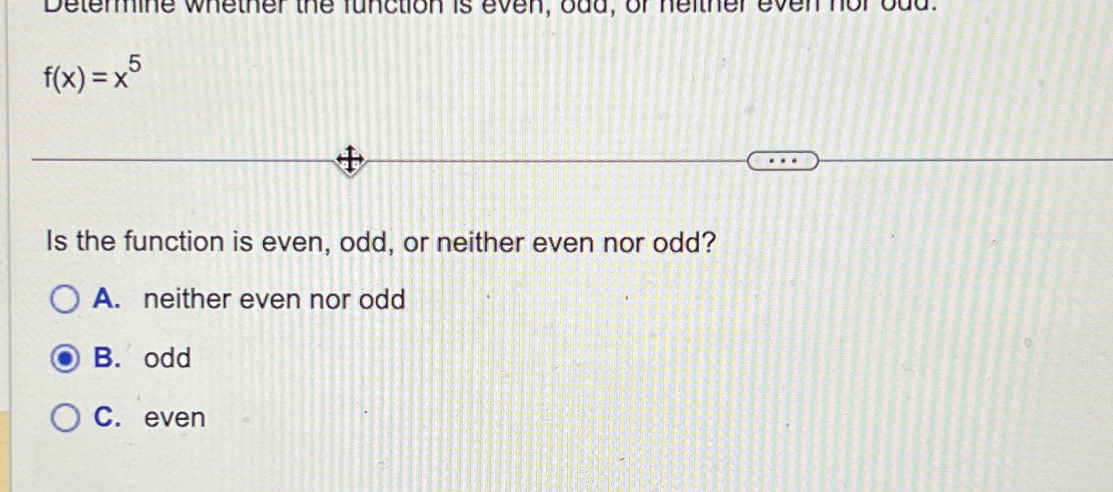 Solved f(x)=x5Is the function is even, odd, or neither even | Chegg.com
