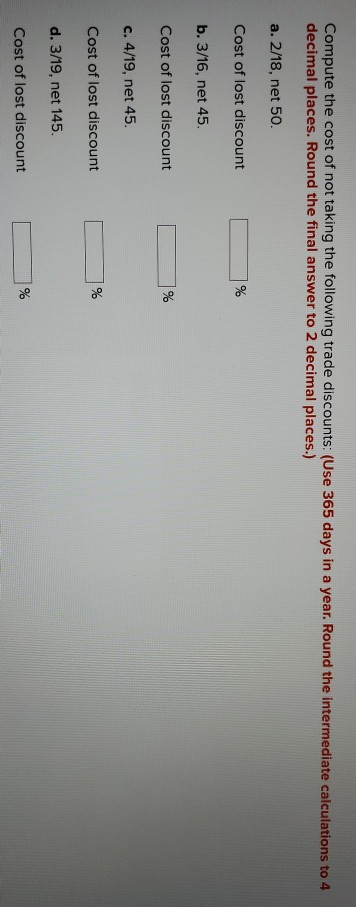 Solved Compute the cost of not taking the following trade | Chegg.com