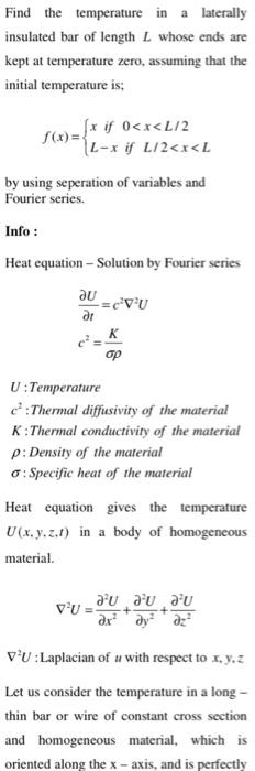 Solved Find the temperature in a laterally insulated bar of | Chegg.com