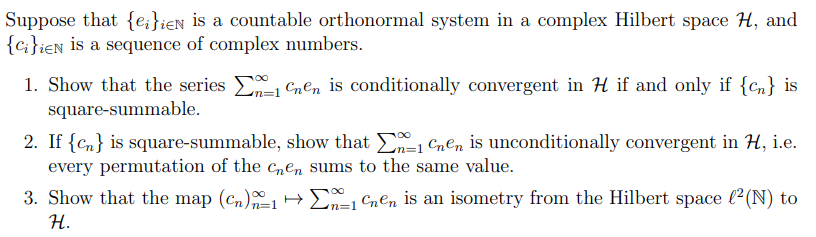 Solved Suppose that {ei}iinN ﻿is a countable orthonormal | Chegg.com
