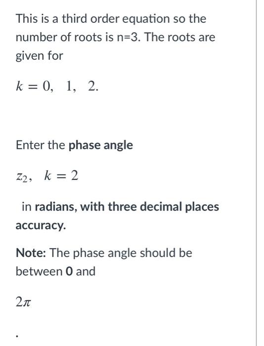 Solved Find complex number z so that z3 = 8e's This is a | Chegg.com