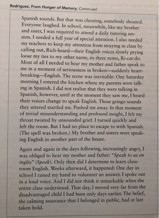 Richard Rodriguez From Hunger of Memory Three months. | Chegg.com