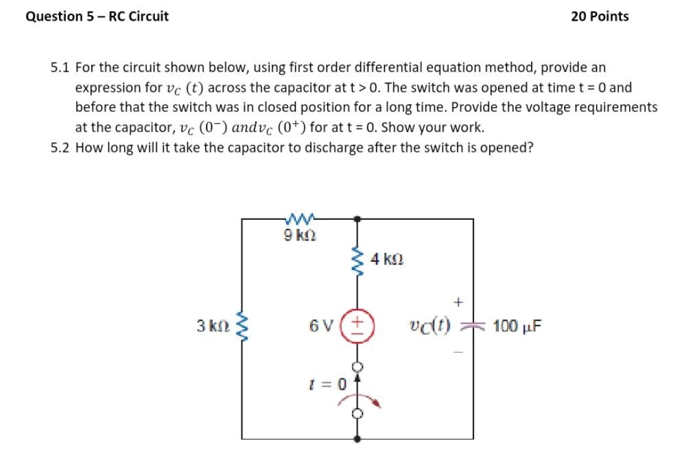 Solved 5.1 For the circuit shown below, using first order | Chegg.com