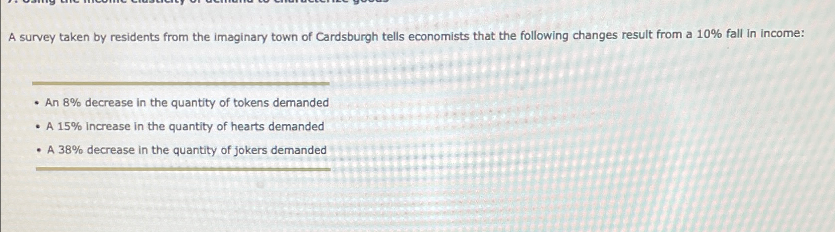 Solved A survey taken by residents from the imaginary town | Chegg.com