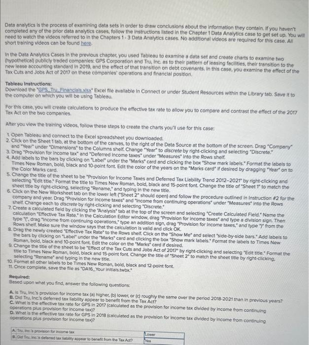 Solved Data analytics is the process of examining data sets | Chegg.com