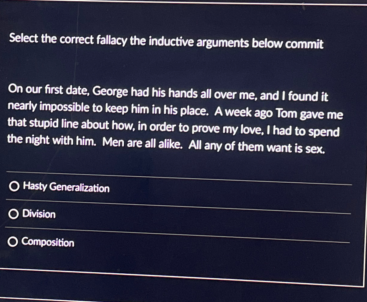 Solved Select the correct fallacy the inductive arguments | Chegg.com