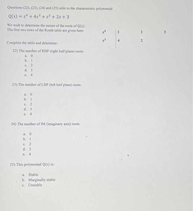 Solved Questions (22), (23), (24) and (25) refer to the | Chegg.com