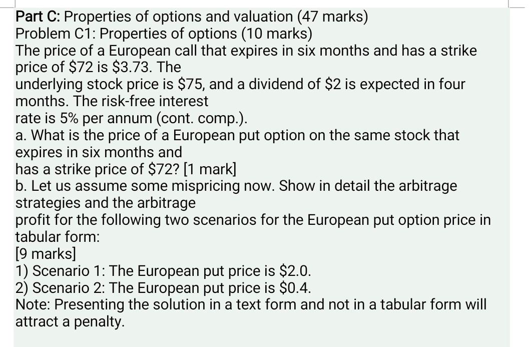 Solved Part C: Properties of options and valuation (47 | Chegg.com