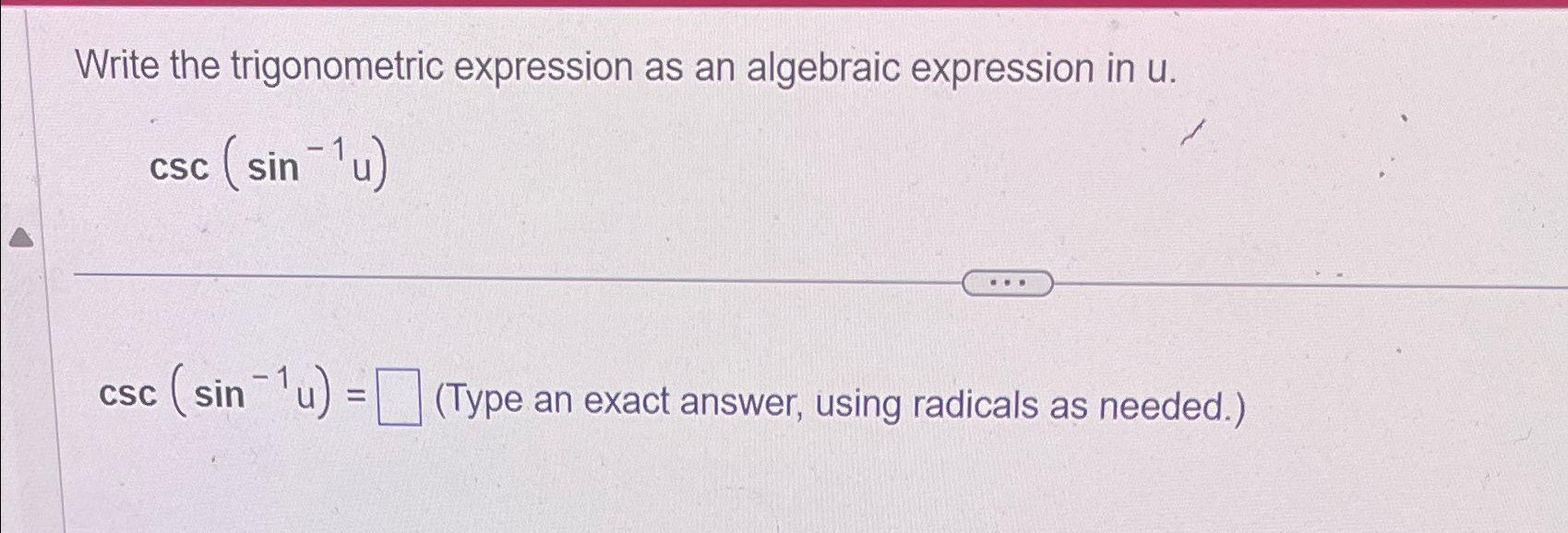Solved Write the trigonometric expression as an algebraic | Chegg.com