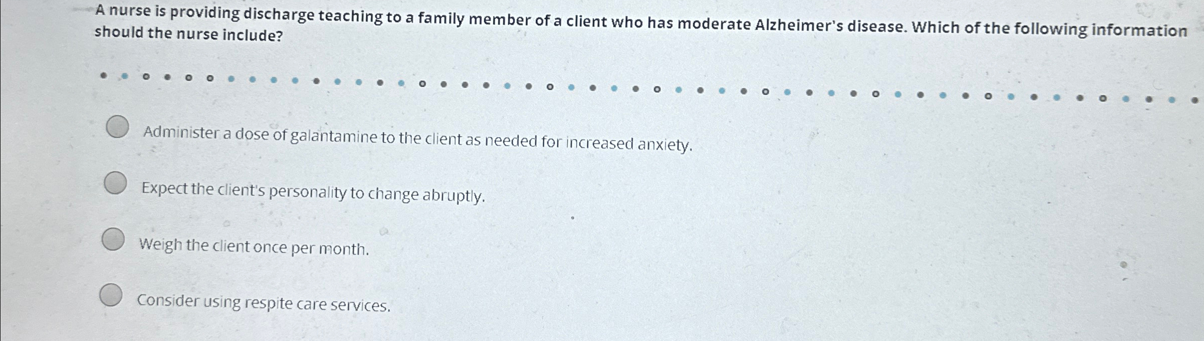 Solved A nurse is providing discharge teaching to a family | Chegg.com