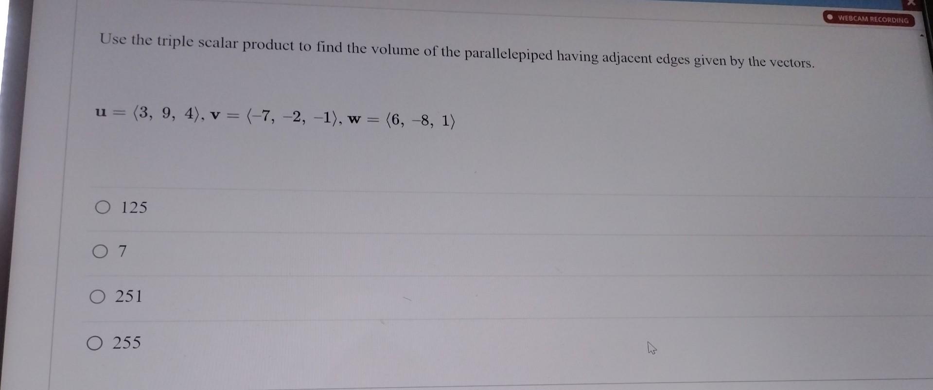 Solved Use the triple scalar product to find the volume of | Chegg.com
