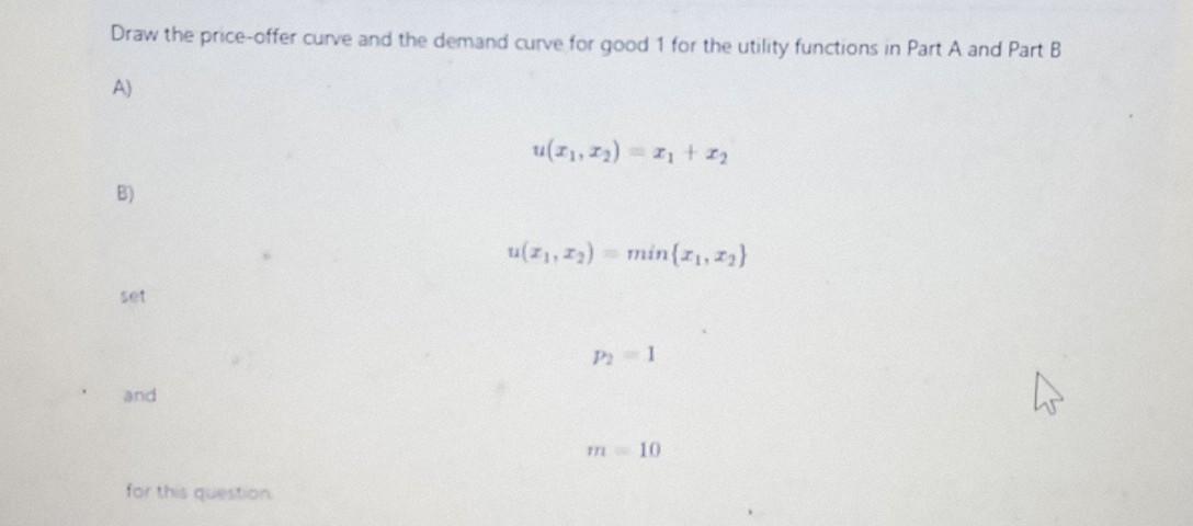 Solved Draw the price-offer curve and the demand curve for | Chegg.com