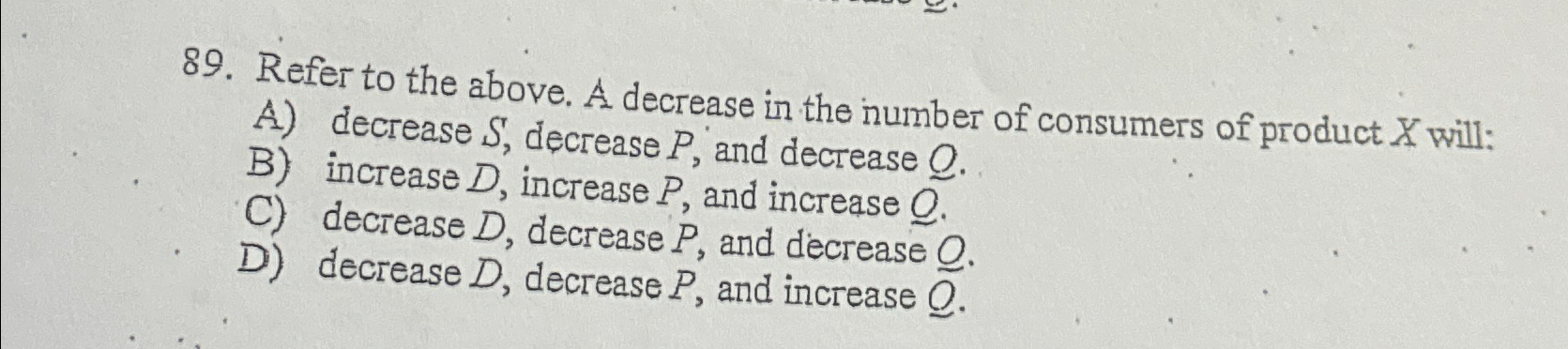 Solved Refer to the above. A decrease in the number of | Chegg.com