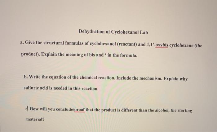 Solved Dehydration of Cyclohexanol Lab a. Give the | Chegg.com