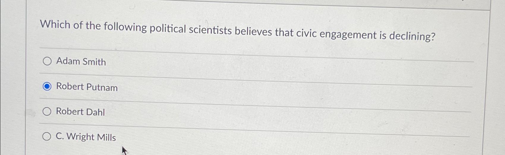 Solved Which of the following political scientists believes | Chegg.com