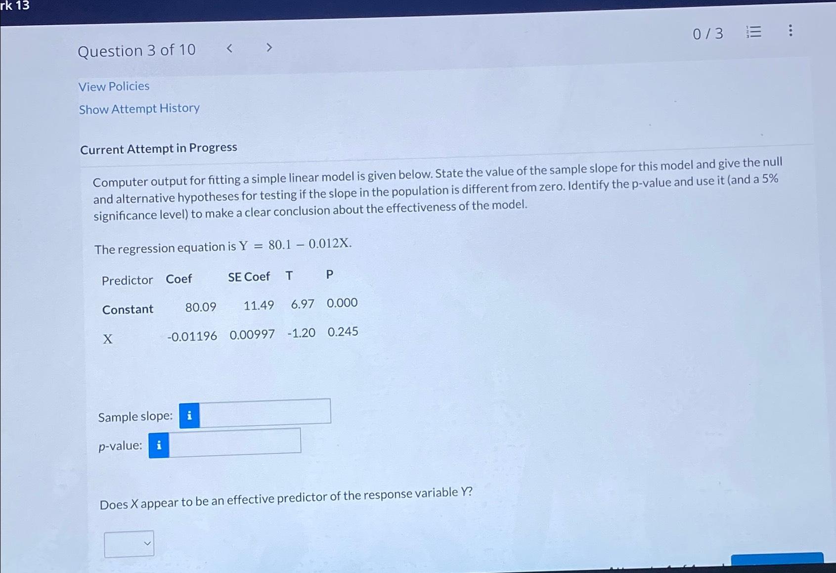 Solved Question 3 ﻿of 1003View PoliciesShow Attempt | Chegg.com