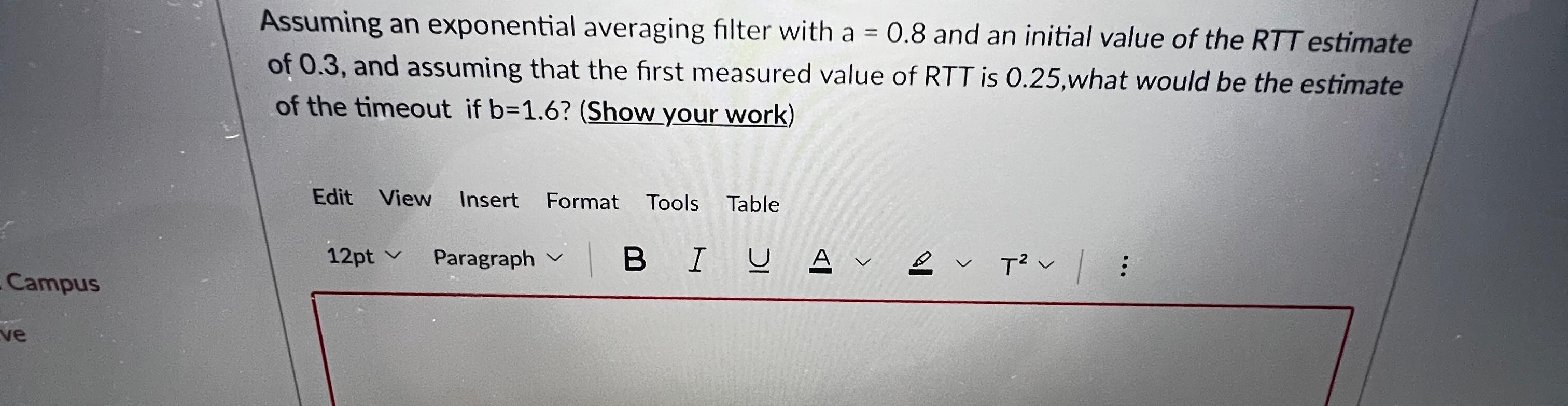 Solved Assuming an exponential averaging filter with a=0.8 | Chegg.com