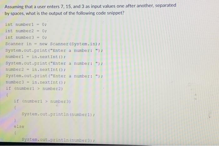 Solved Assuming that a user enters 7,15 , and 3 as input | Chegg.com