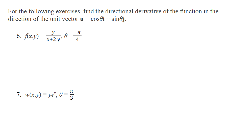 Solved For the following exercises, find the directional | Chegg.com