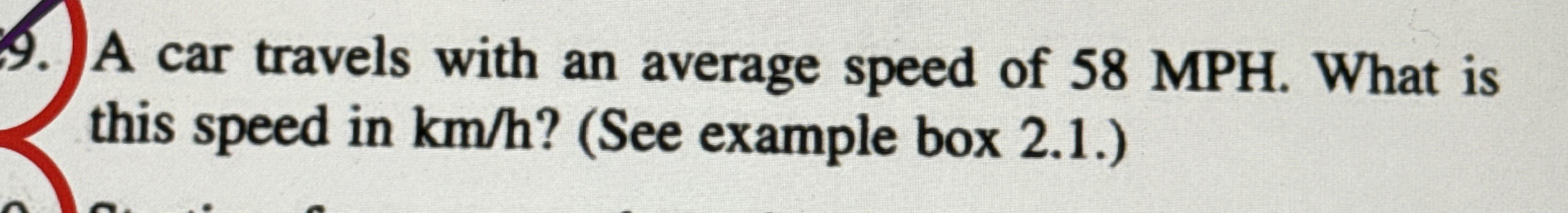 A car travels with an average speed of 58 ﻿MPH . | Chegg.com