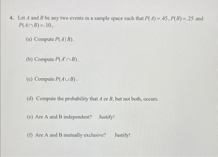 Solved 4. Let A and B be any two events in a sample space | Chegg.com