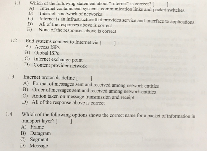 Solved 1.1 Which of the following statement about "Internet" | Chegg.com