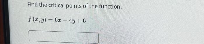Solved Find the critical points of the function. | Chegg.com