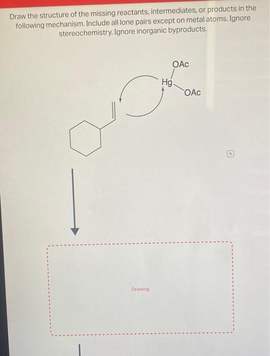 Solved Draw the structure of the missing reactants, | Chegg.com