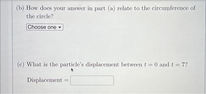 Solved A particle's position along a circular path at time t | Chegg.com