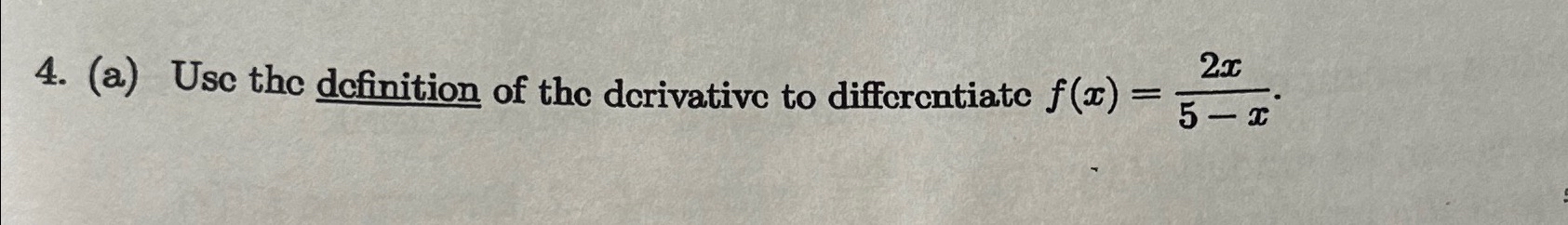 Solved (a) ﻿Usc the definition of the derivative to | Chegg.com