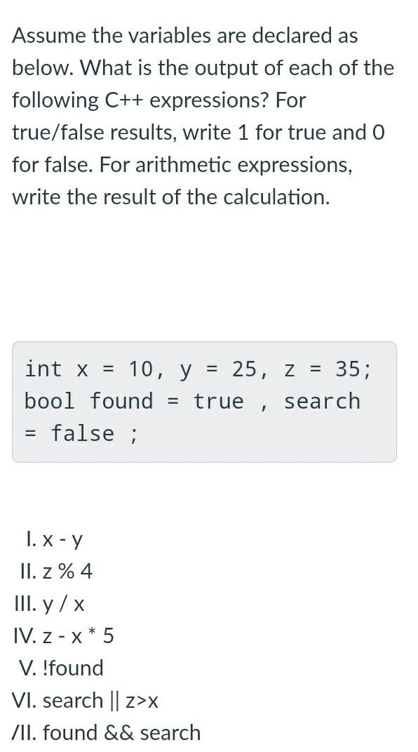 Solved Assume the variables are declared as below. What is | Chegg.com