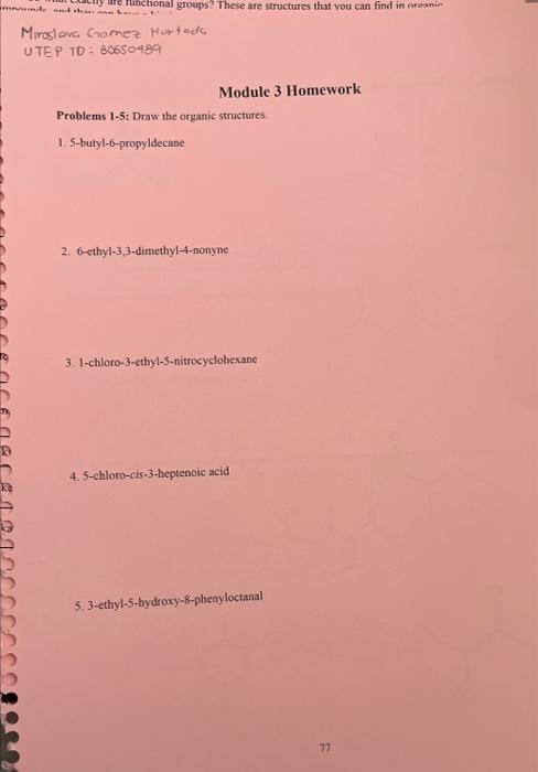 Solved Module 3 Homework Problems 1 5 Draw The Organic
