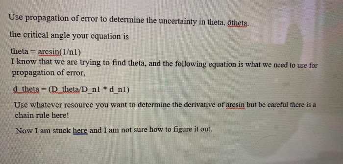 Solved Use propagation of error to determine the uncertainty | Chegg.com