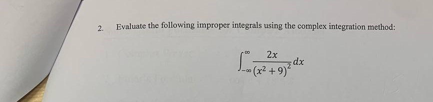 Solved Evaluate The Following Improper Integrals Using The