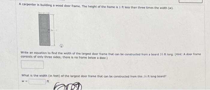 Solved A carpenter is building a wood door frame. The height | Chegg.com